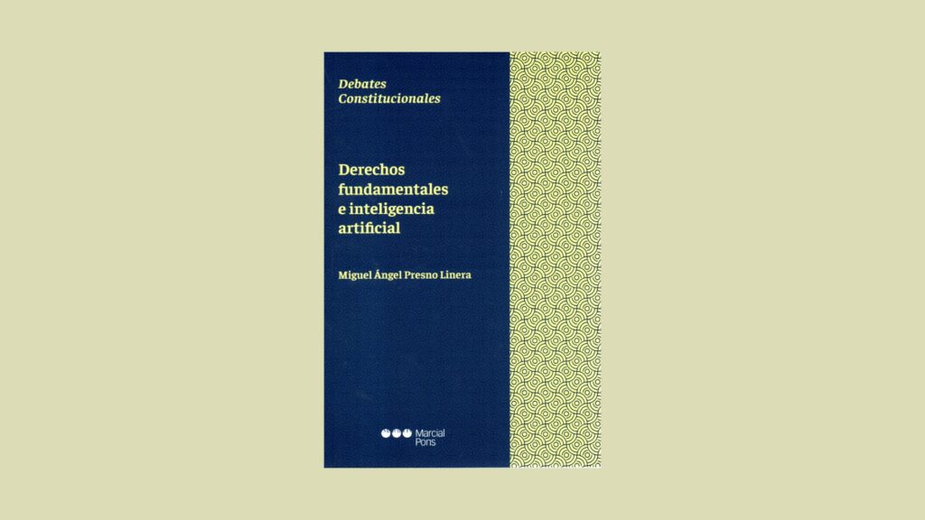 Reseña del libro: "Derechos fundamentales e inteligencia artificial" de ...